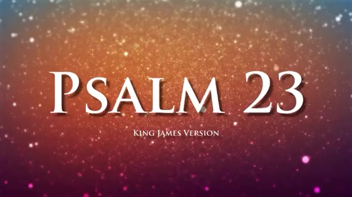 psalm 23 verses of the bible Template | PosterMyWall