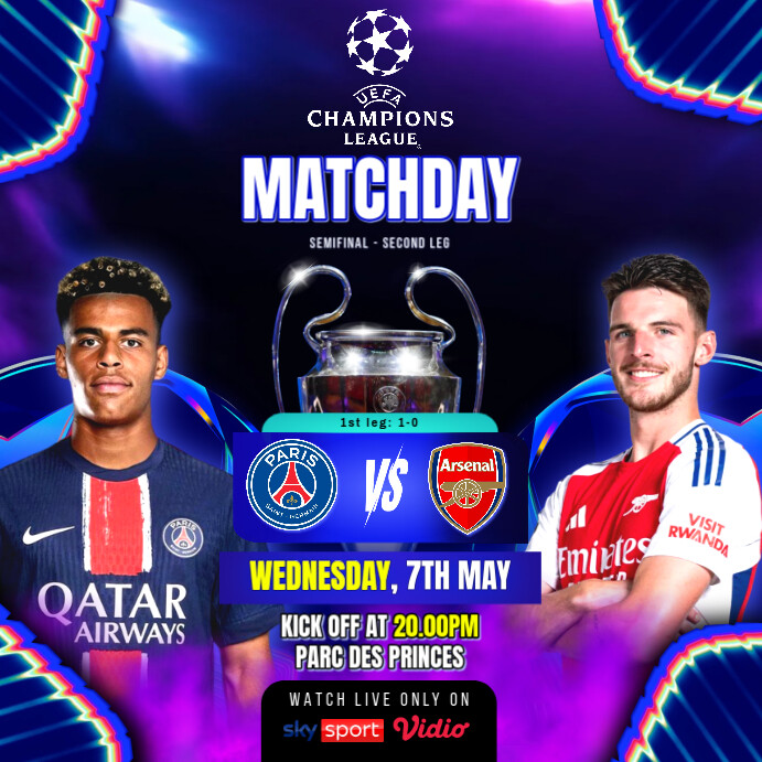 PSG VS ARSENAL MATCH DAY CHAMPIONS LEAGUE Templat | PosterMyWall