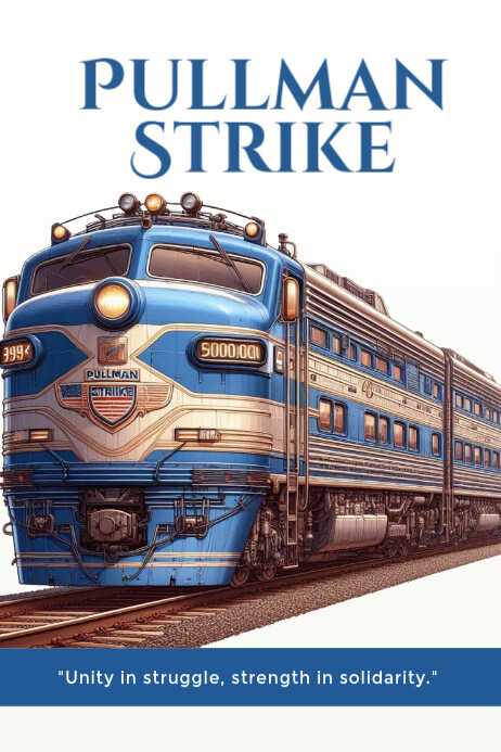 Pullman strike Template | PosterMyWall