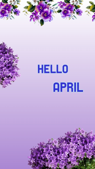 Copy of Purple Flower Hello April Instagram Story | PosterMyWall