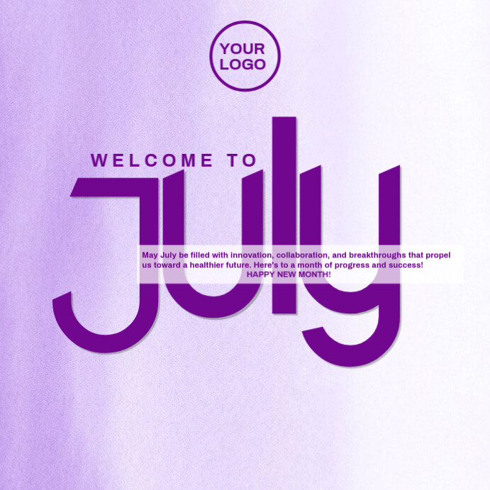 Copy of Purple Futuristic Welcome To July Instagram Post | PosterMyWall