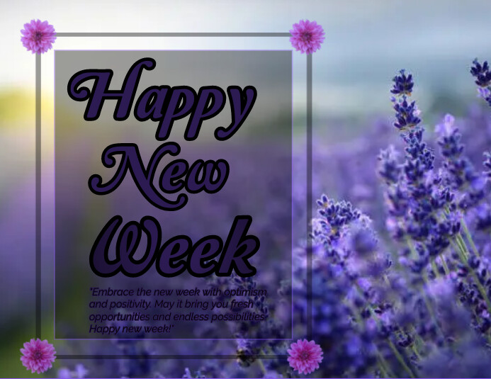 Purple Joyful Happy New Week Flyer (us Lette Template | PosterMyWall