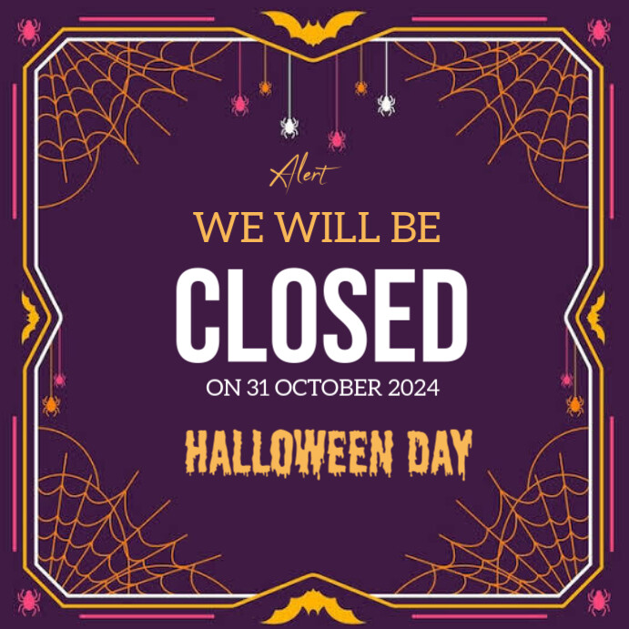 Copy of Purple Joyful We Will Be Closed On Halloween Day Instagram Post ...