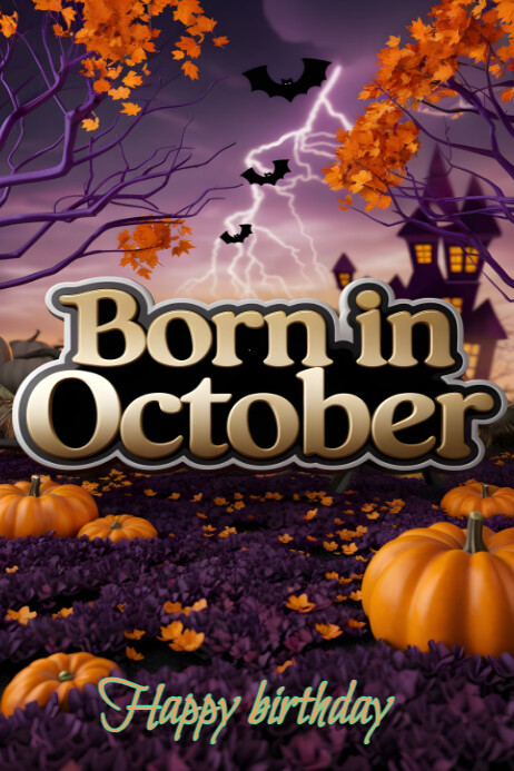 Copy of Purple Maximalist Born In October Birthday Template Poster ...