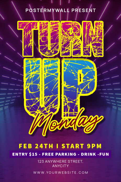 Copy of Purple Neon Turn Up Monday Poster | PosterMyWall