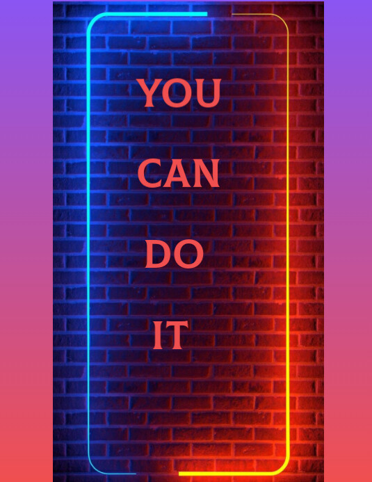 Copy of Purple Neon You Can Do It Flyer (us Letter) | PosterMyWall
