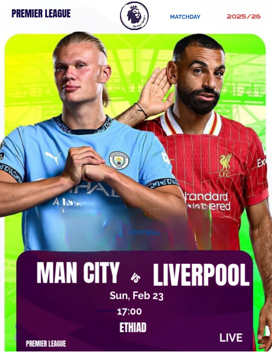 Copy of Purple Professional Manchester City Vs Liverpool Flyer (us ...