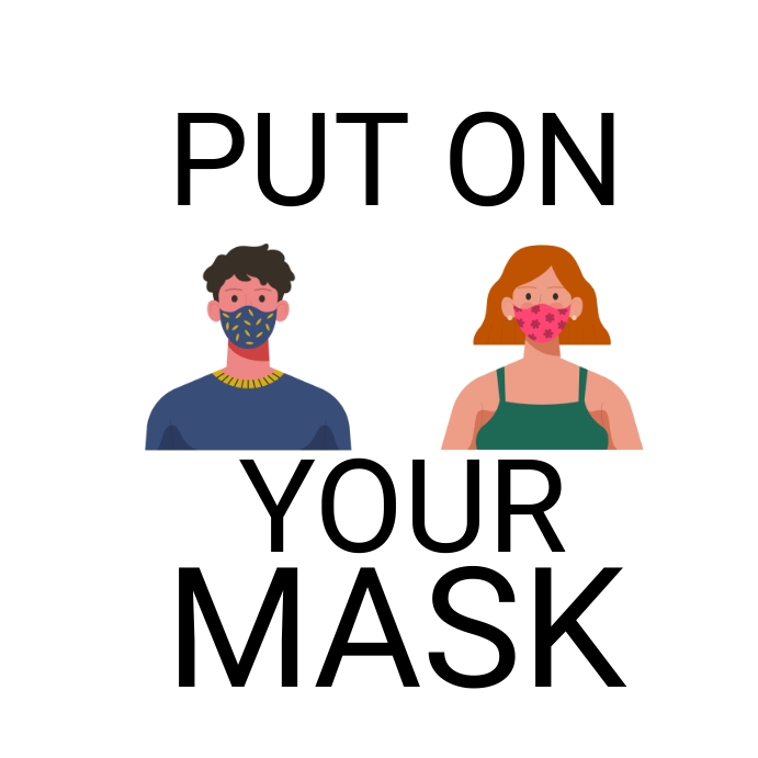put on your mask poster printable Template | PosterMyWall