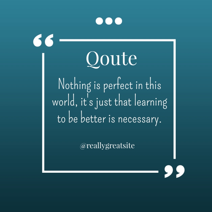 Copy of Qoute | PosterMyWall