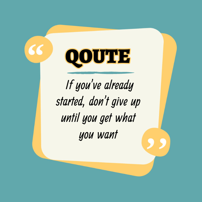 Copy of Qoute of the day | PosterMyWall