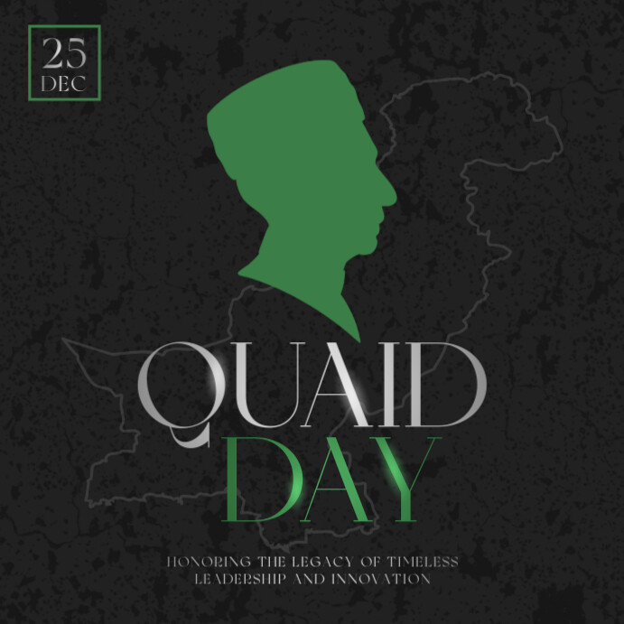 Quaid Day Green Black Instagram Post Template | PosterMyWall