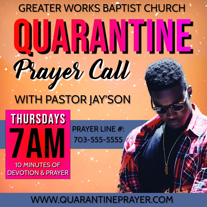 Copy of QUARANTINE PRAYER CALL CHURCH FLYER | PosterMyWall
