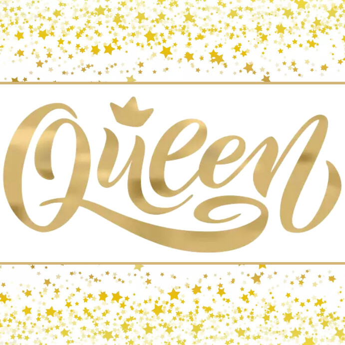 Copy of queen | PosterMyWall