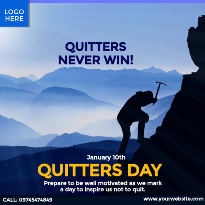 Quitters Day Template | PosterMyWall