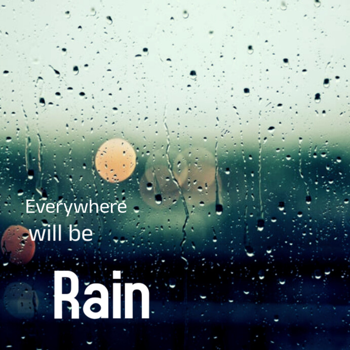 Rain Is Instagram Post Template | PosterMyWall