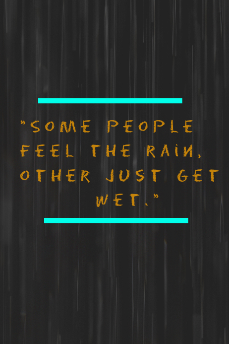 Copy of Rain quote template | PosterMyWall