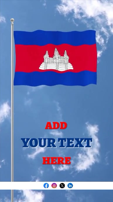 Raising Flag Of Cambodia Animation Editable Template | PosterMyWall