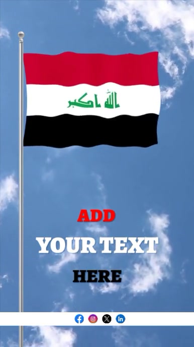 Raising Flag Of Iraq editable Templat | PosterMyWall