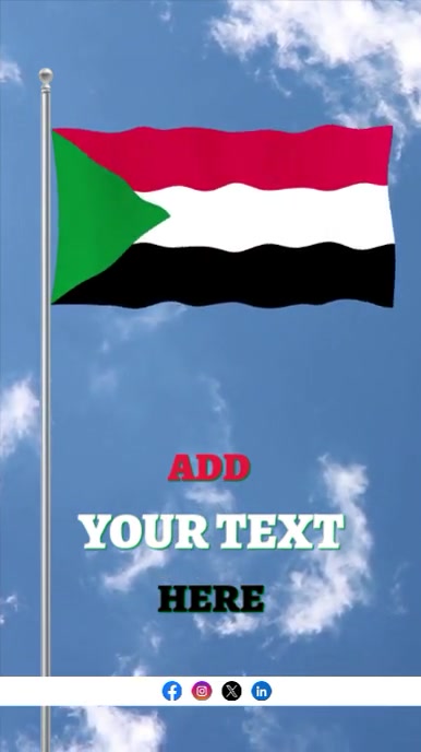 Copy of Raising Flag Of Sudan Waving Flag Editable | PosterMyWall
