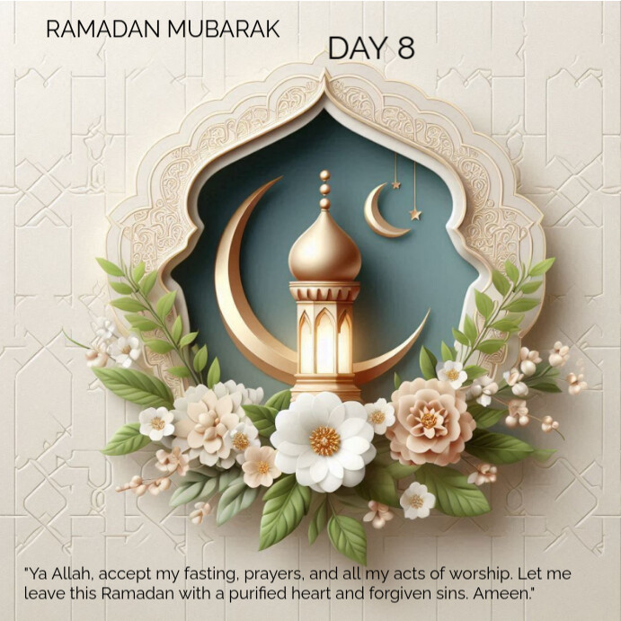 Ramadan Mubarak day 8 Template | PosterMyWall