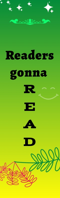 Copy of Readers gonna read - Bookmark design | PosterMyWall