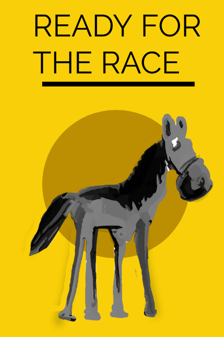 Ready For The Race Horse Poster Template | PosterMyWall
