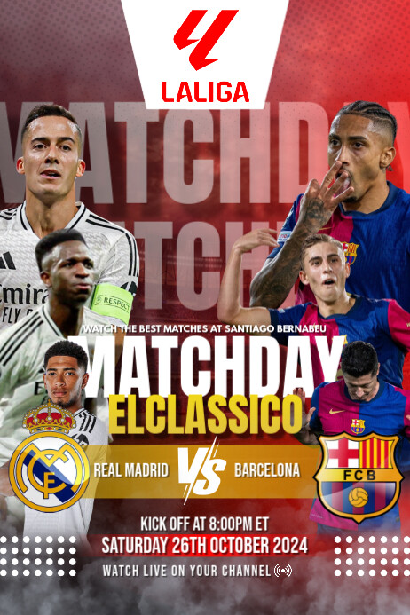 Real Madrid vs Barcelona Spanish La Liga EL CLASSICO Template ...