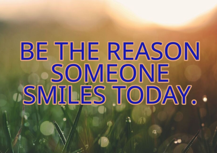 REASON AND SMILE QUOTE TEMPLATE | PosterMyWall