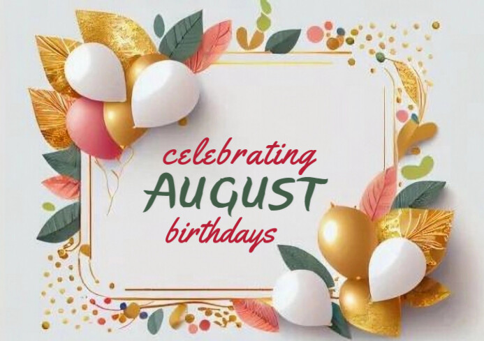 Red Floral Celebrating August Birthdays A4 Template | PosterMyWall