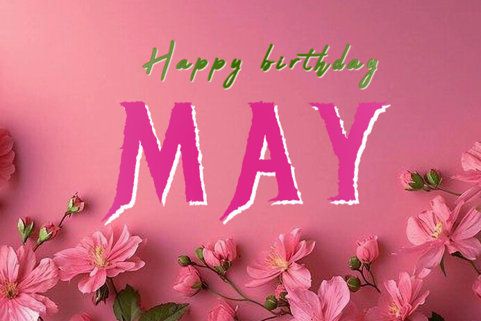Red Floral Happy Birthday May Poster Template | PosterMyWall