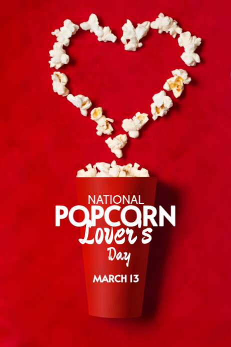 Copy of Red Modern & Minimal National Popcorn Lover's Day Poster ...