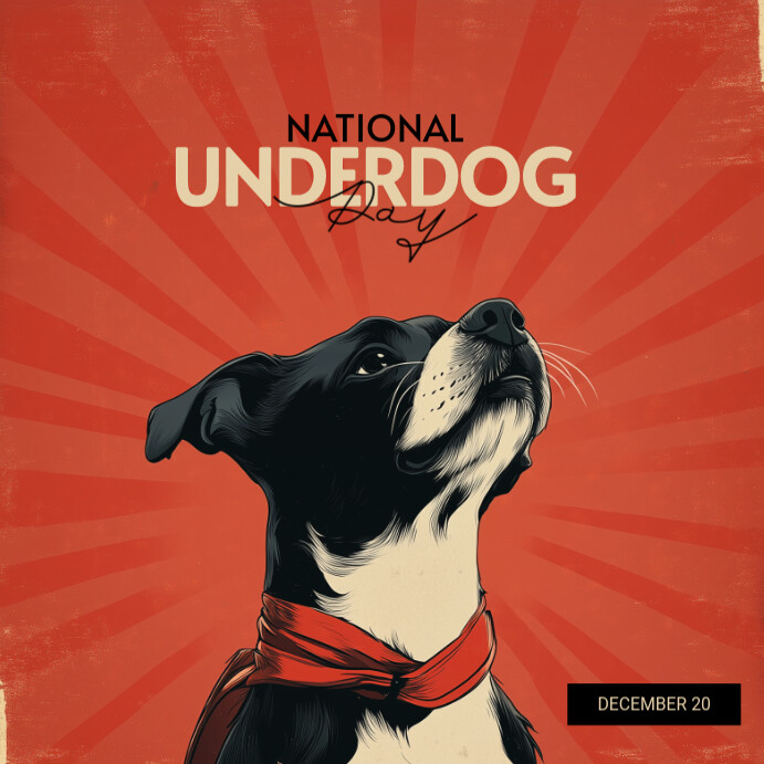 Red National Underdog Day Instagram Post Template | PosterMyWall