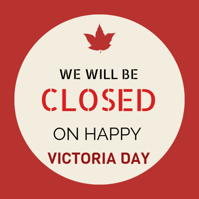 Red Pastel Victoria Day Closed Notice Instagram Post Template ...