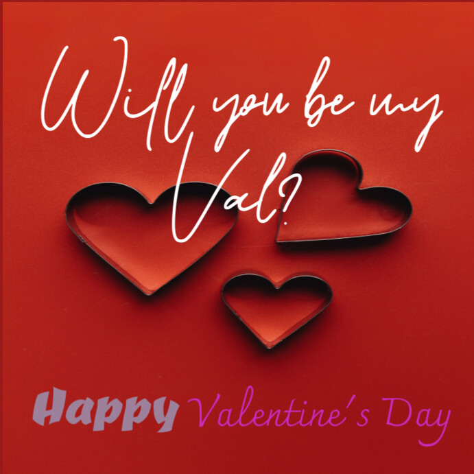 Copy of Red Pastel Will You Be My Val? Happy Valentine's Day Instagram ...