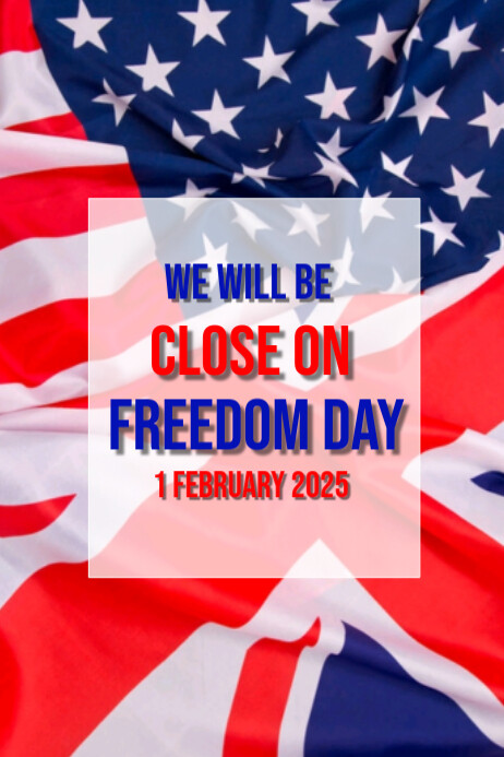 Red Professional Close For Freedom Day Poster Template | PosterMyWall