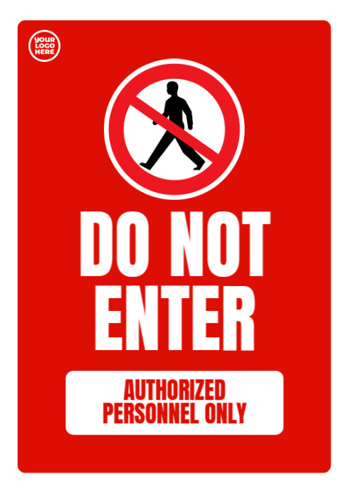 Red Professional Do Not Enter Safety Sign A4 Authorized Personnel Only ...