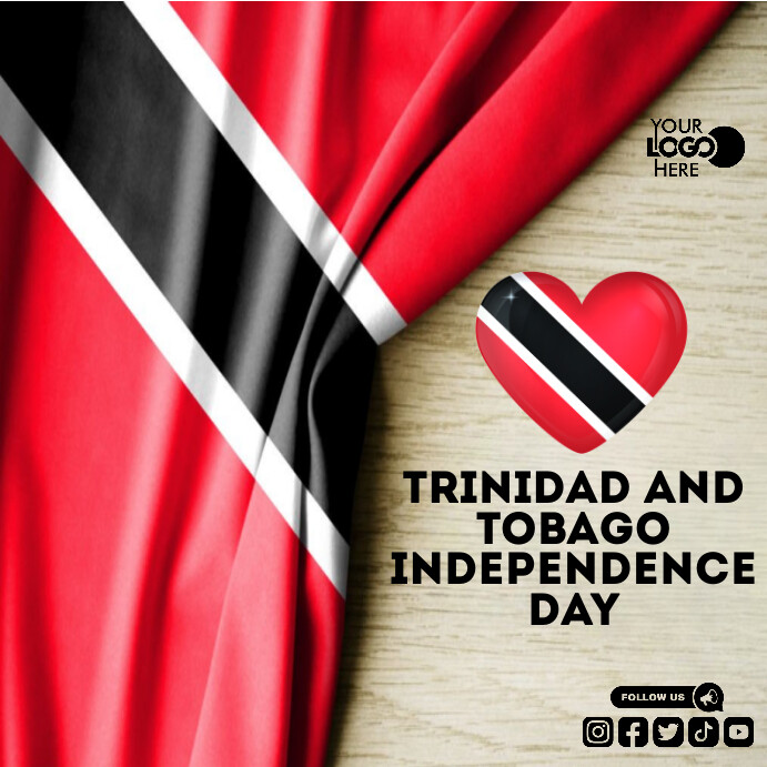 Copy of Red Trinidad And Tobago Independence Day In | PosterMyWall