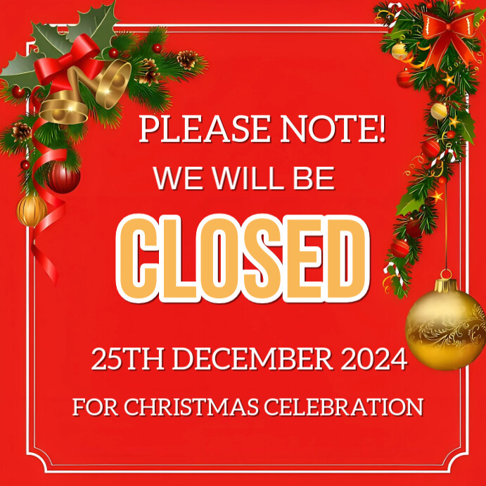 Copy of Red Typographic Closed For Christmas Day Instagram Post ...