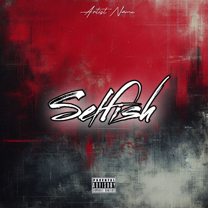 Red Typographic Selfish Mixtape Cover Album Cover Template | PosterMyWall