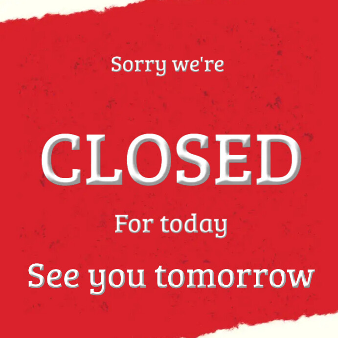 Red We Are Closed Instagram Post Template | PosterMyWall