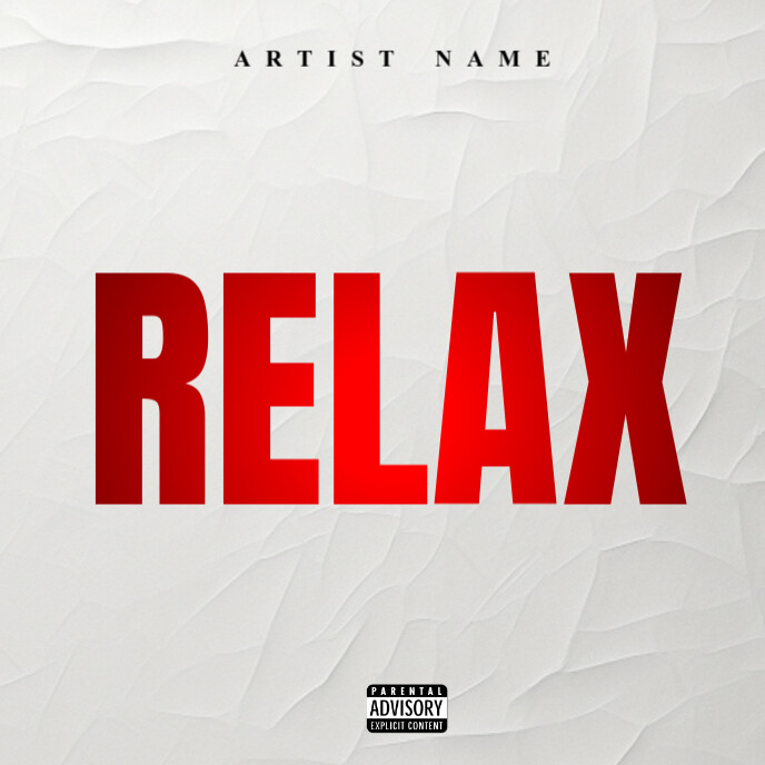 Relax Mixtape Cover Album Cover Template | PosterMyWall