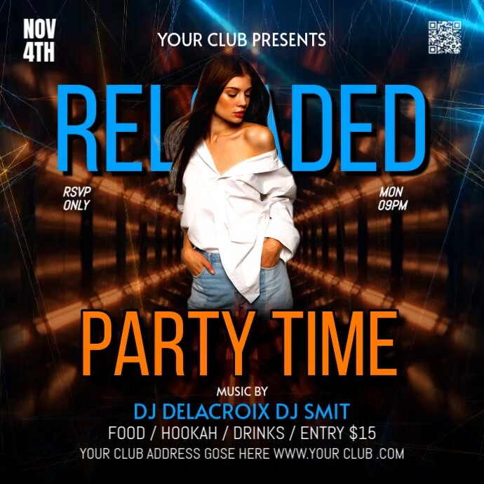 Plantilla de Reloaded party time | PosterMyWall