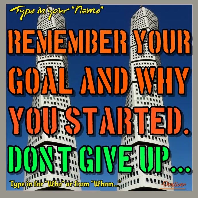 remember your goals in life Template | PosterMyWall