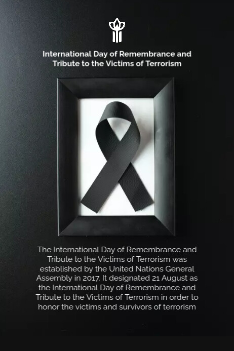 Remembrance & Tribute to Victims of Terrorism Template | PosterMyWall