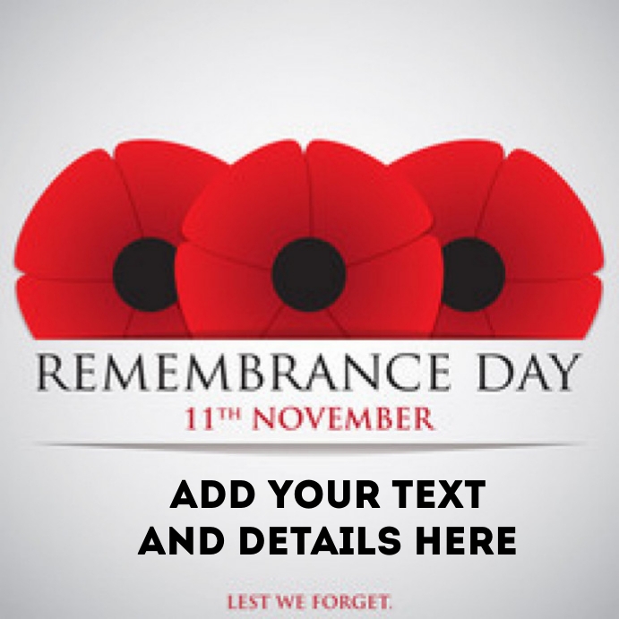 Remembrance day Template | PosterMyWall