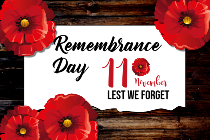Copy of Remembrance Day Poster | PosterMyWall
