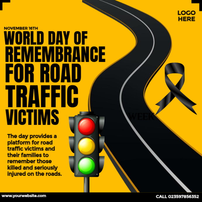 Copy of Remembrance for Road Traffic Victims Ad | PosterMyWall
