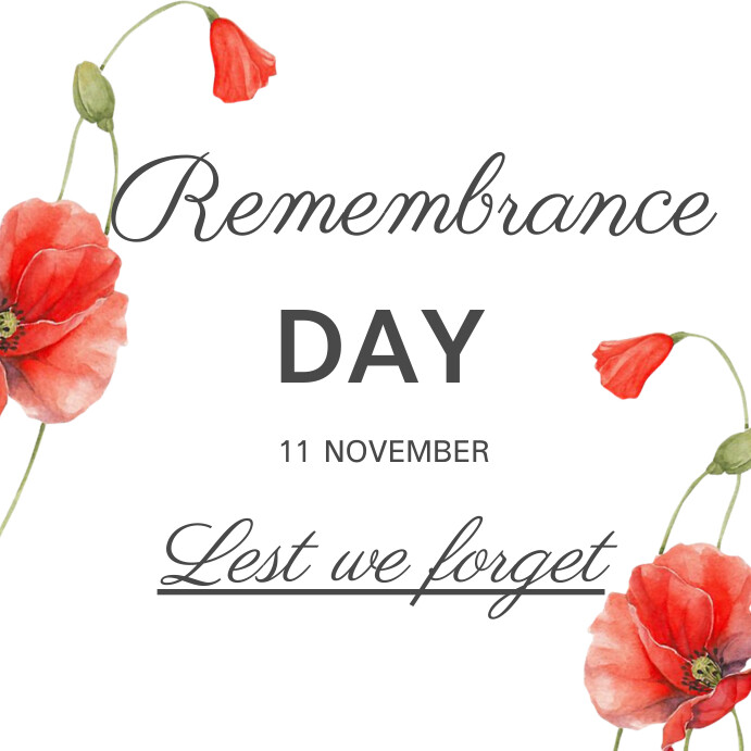 REMEMRANCE DAY (1) Template | PosterMyWall