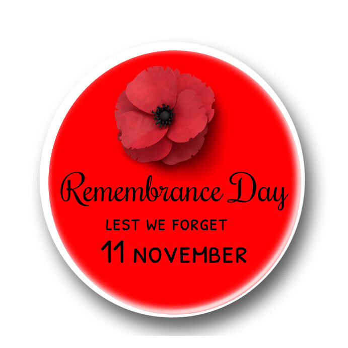 REMEMRANCE DAY Template | PosterMyWall