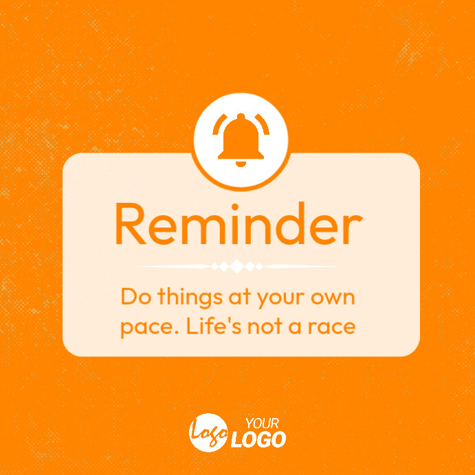 Copy of Reminder Quote Design | PosterMyWall